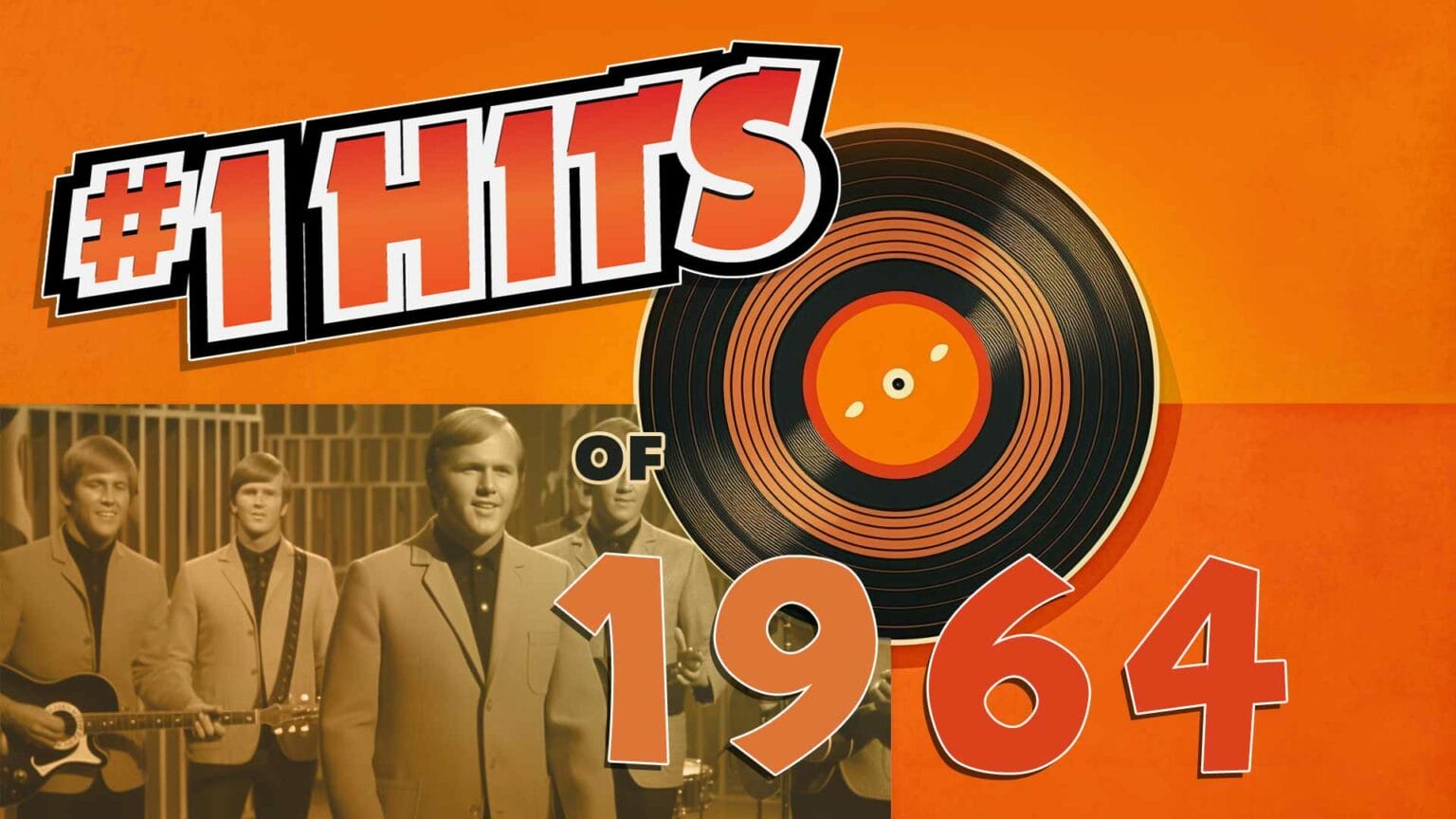 The Number One Hits Of 1964